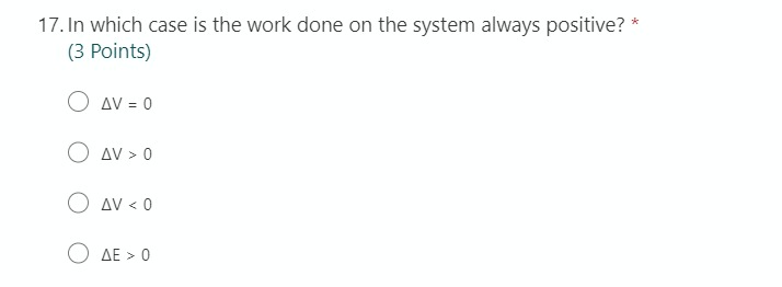Solved 17. In which case is the work done on the system | Chegg.com