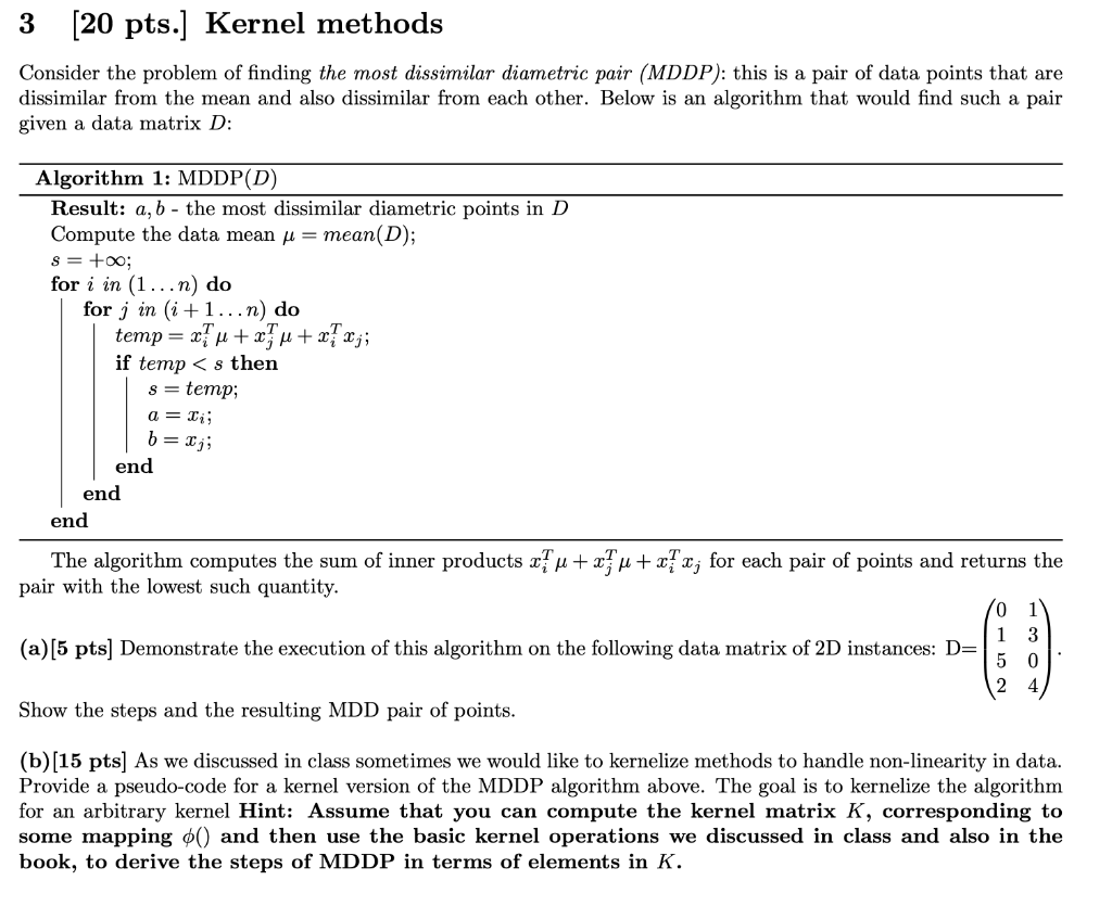 3 [20 pts.] Kernel methods Consider the problem of | Chegg.com
