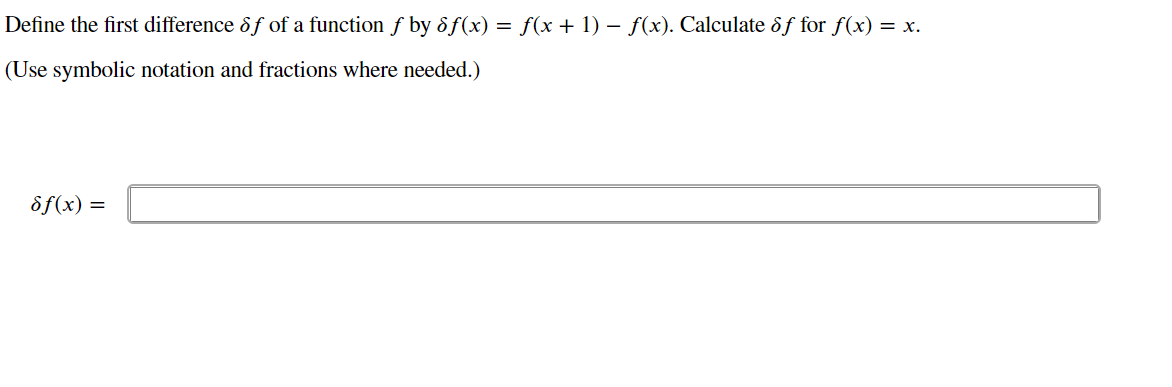 Solved Define the first difference δf of a function f by | Chegg.com