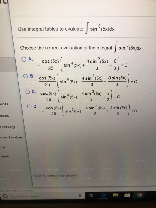 Solved Use integral tables to evaluate sin (5x)dx. Choose | Chegg.com