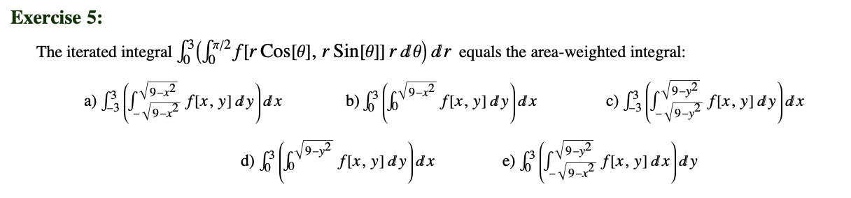 Solved Exercise 5:The iterated integral | Chegg.com