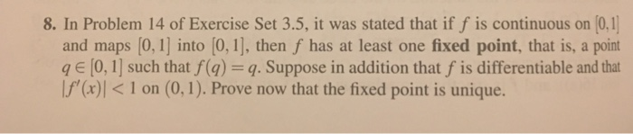 Solved 14. Suppose that f is continuous on (0, 1], and maps | Chegg.com