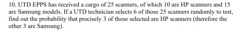 Solved 10. UTD EPPS has received a cargo of 25 scanners, of | Chegg.com