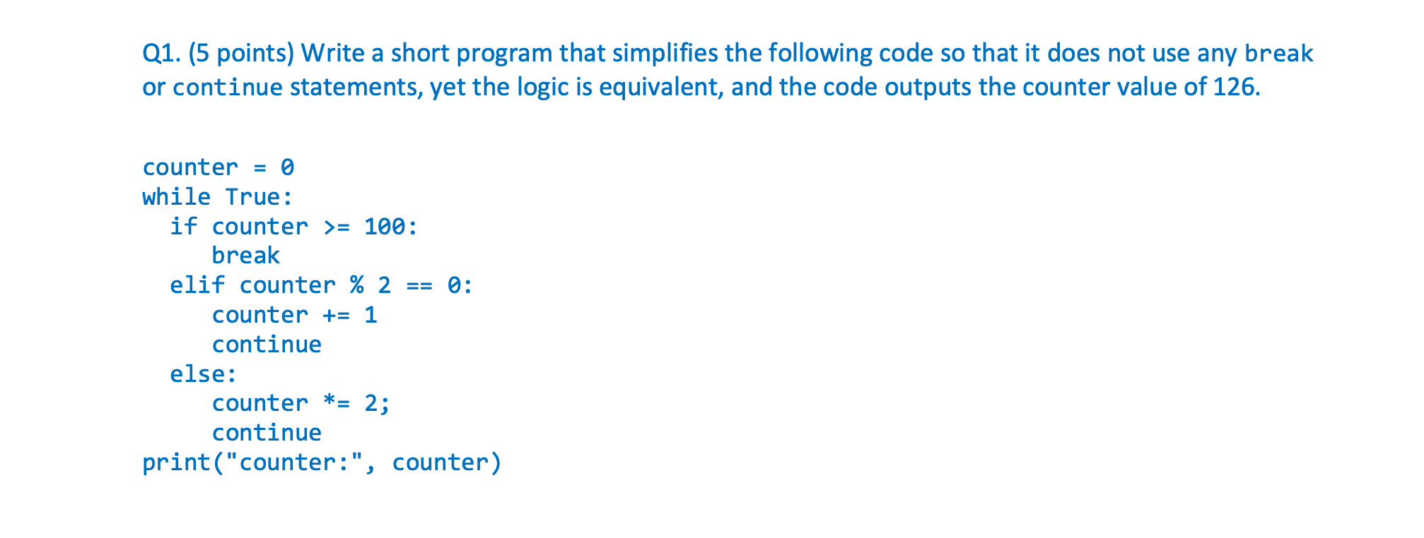 Solved Q1. (5 points) Write a short program that simplifies | Chegg.com