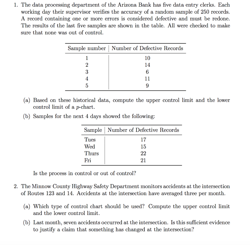 Solved 1. The data processing department of the Arizona Bank | Chegg.com