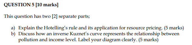 Solved QUESTION 5 [10 marks] This question has two [2] | Chegg.com