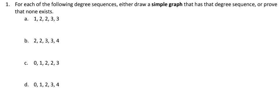 1. For each of the following degree sequences, either | Chegg.com