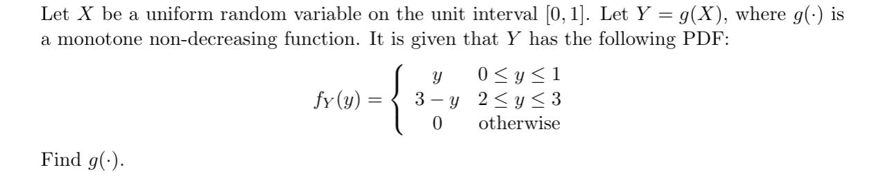 Solved Let X be a uniform random variable on the unit | Chegg.com