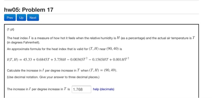 Solved hw05: Problem 17 Prev Up Next (1 pt) The heat index I | Chegg.com
