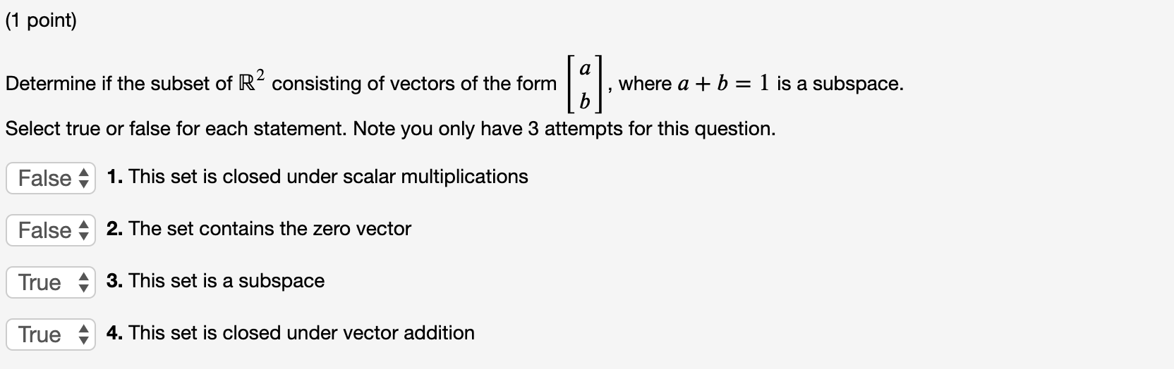 Solved (1 point) Determine if the subset of R2 consisting of | Chegg.com