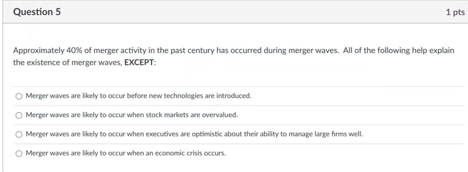 Solved Approximately 40% of merger activity in the past | Chegg.com