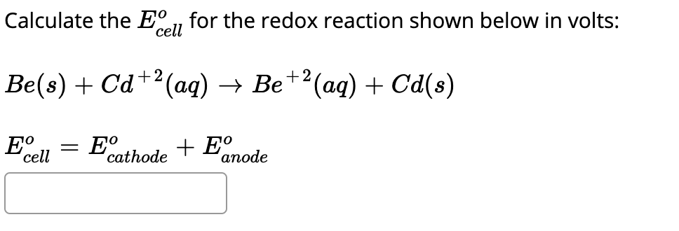 Solved Calculate the EC, for the redox reaction shown below | Chegg.com