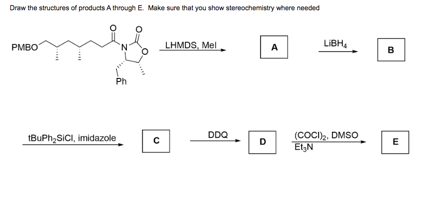 Solved Draw the structures of products A through E. Make | Chegg.com