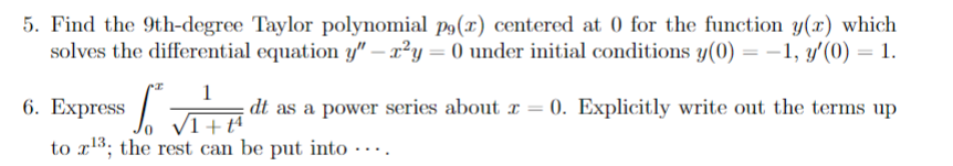 Solved Find the 9th-degree Taylor polynomial p9(x) ﻿centered | Chegg.com