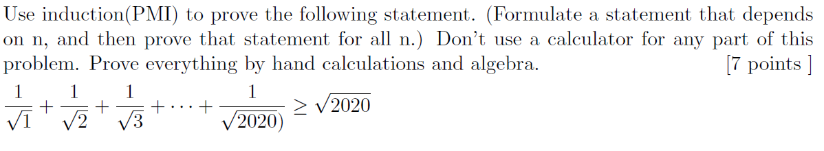 Solved Use induction(PMI) to prove the following statement. | Chegg.com