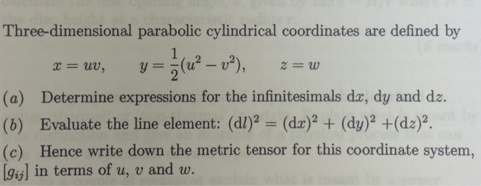 Solved Three-dimensional parabolic cylindrical coordinates | Chegg.com