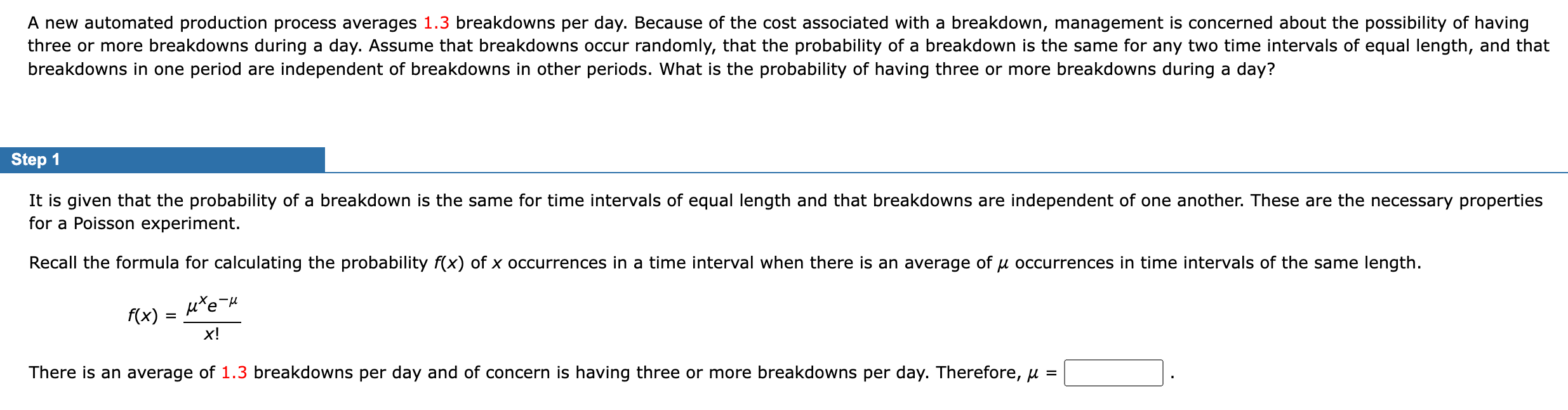 Solved Step 1It is given that the probability of a breakdown | Chegg.com