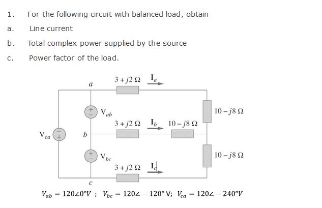 Solved 1. a. For the following circuit with balanced load, | Chegg.com