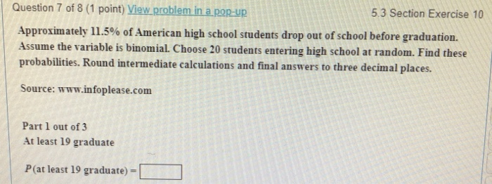 Solved part 1part 2 “no more than two drop out” part 3 | Chegg.com