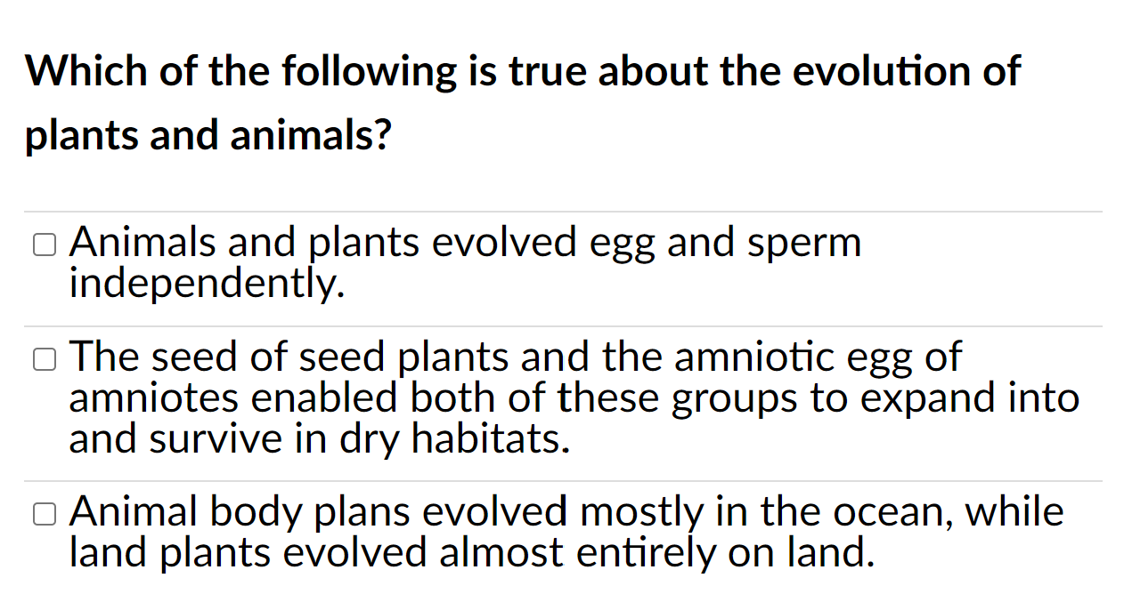 Solved Which of the following is true about the evolution of | Chegg.com
