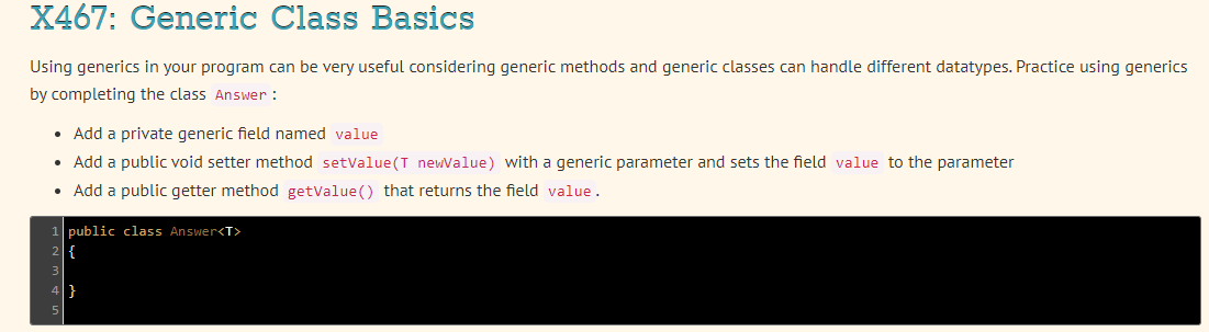 Solved X467: Generic Class Basics Using generics in your | Chegg.com