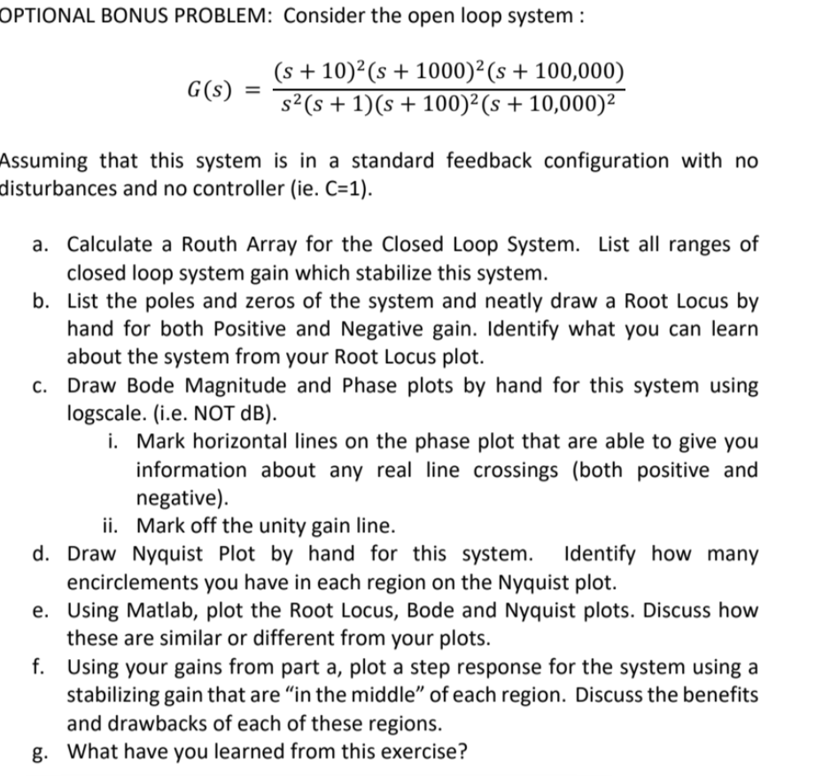 Solved OPTIONAL BONUS PROBLEM: Consider the open loop system | Chegg.com