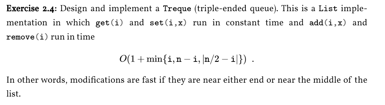 Exercise 2.4: Design and implement a Treque | Chegg.com