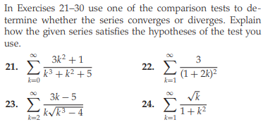 Solved In Exercises 21-30 use one of the comparison tests to | Chegg.com