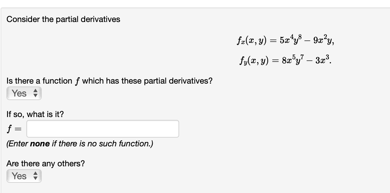Solved Consider the partial derivatives | Chegg.com