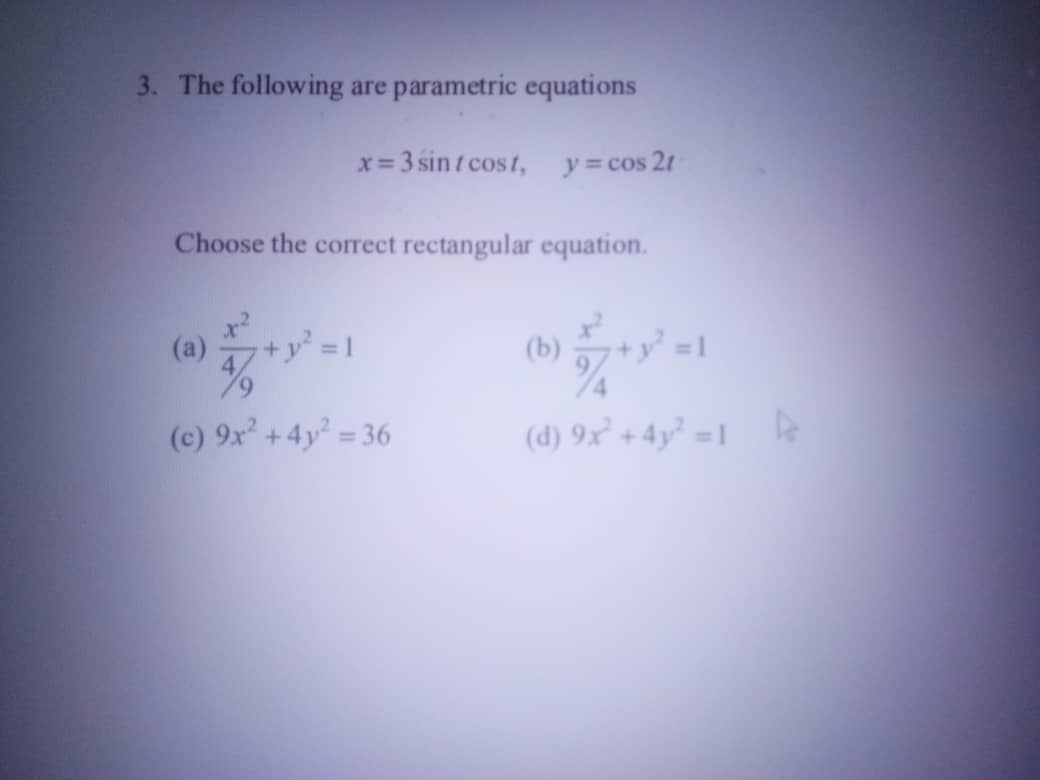 Solved 3. The following are parametric equations x= 3 sint | Chegg.com