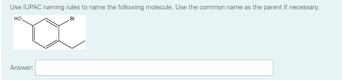 Solved Use IUPAC naming rules to name the following | Chegg.com