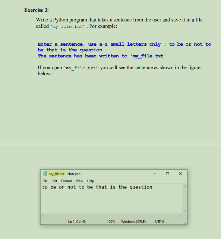 Solved Exercise 3: Write a Python program that takes a | Chegg.com