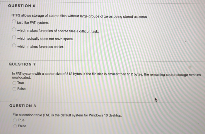 Solved QUESTION 6 NTFS allows storage of sparse files | Chegg.com