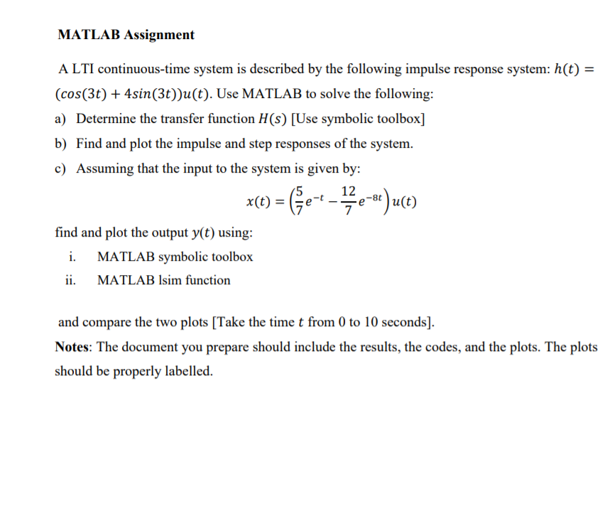 Solved MATLAB Assignment ALTI continuous-time system is | Chegg.com