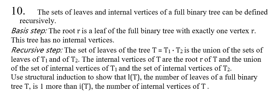 Solved 10. The sets of leaves and internal vertices of a | Chegg.com