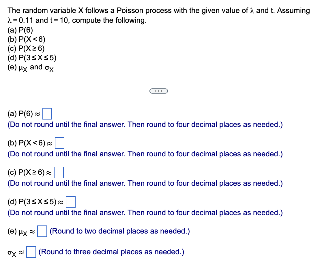 Solved The random variable X follows a Poisson process with | Chegg.com