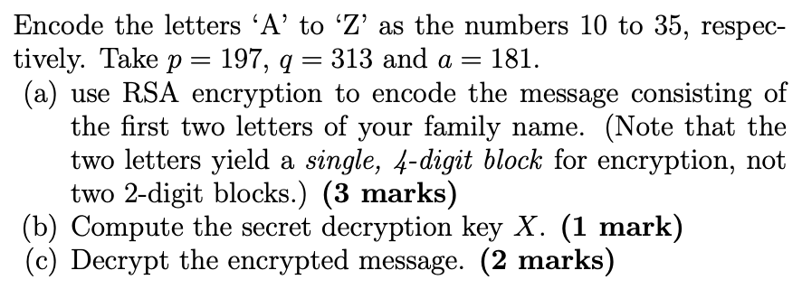 Solved Encode the letters ‘A’ to “Z' as the numbers 10 to | Chegg.com