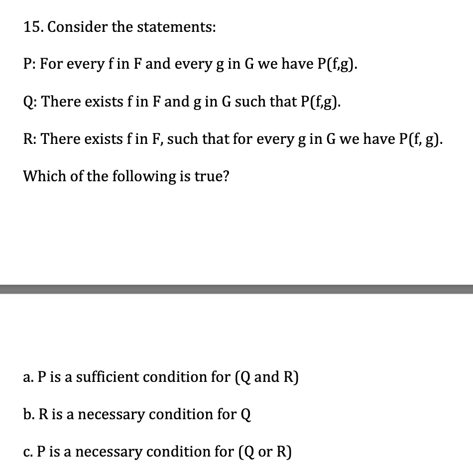 Solved 12. (Either P, or Q) is a sufficient condition for: | Chegg.com