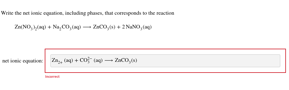Solved Write the net ionic equation, including phases, that | Chegg.com
