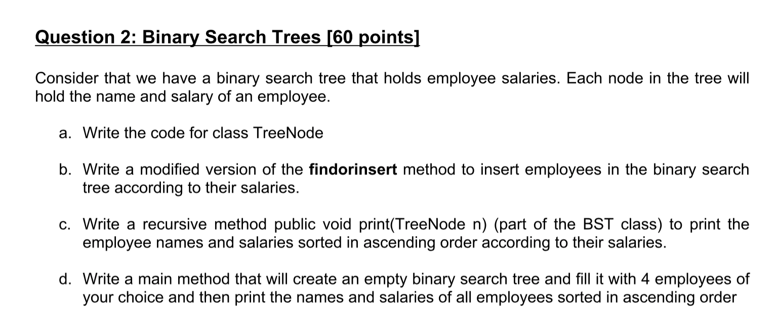 Solved Question 2: Binary Search Trees [60 points] Consider | Chegg.com