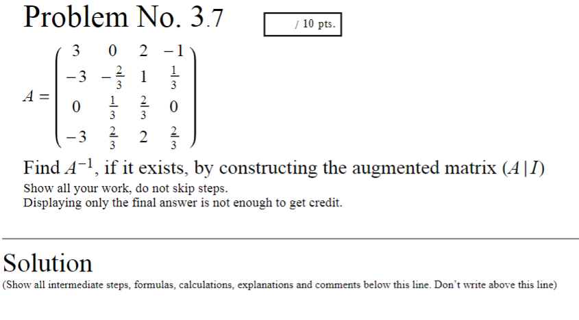 Solved Problem No. 3.7 A=⎝⎛3−30−30−32313221322−131032⎠⎞ Find | Chegg.com