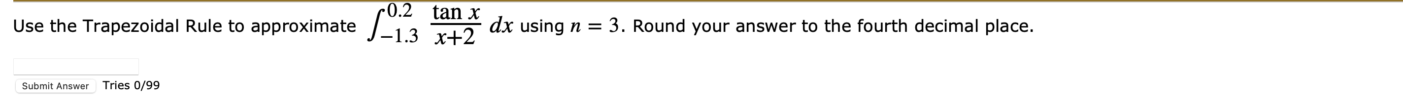 Solved Use the Trapezoidal Rule to approximate | Chegg.com