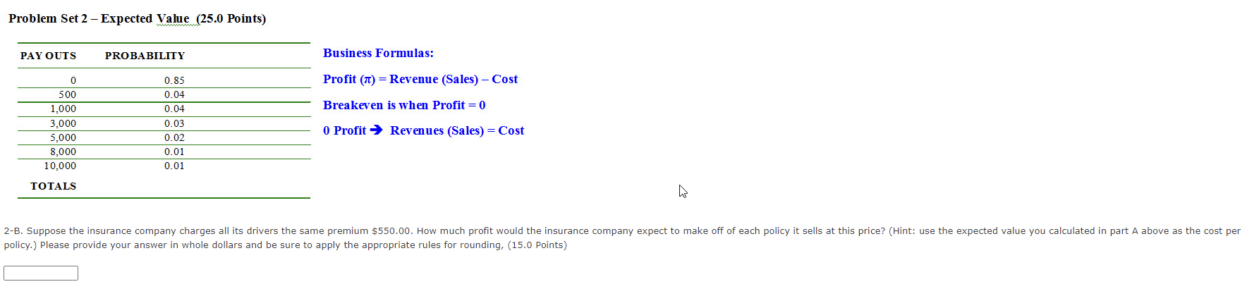 Solved Problem Set 2 - Expected Value (25.0 Points) PAY OUTS | Chegg.com