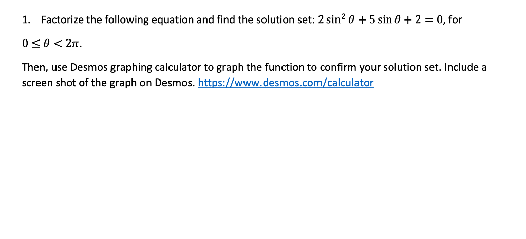 Solved 1. Factorize the following equation and find the | Chegg.com