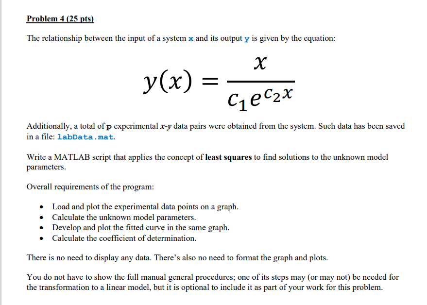 Problem 4 (25 pts) The relationship between the input | Chegg.com