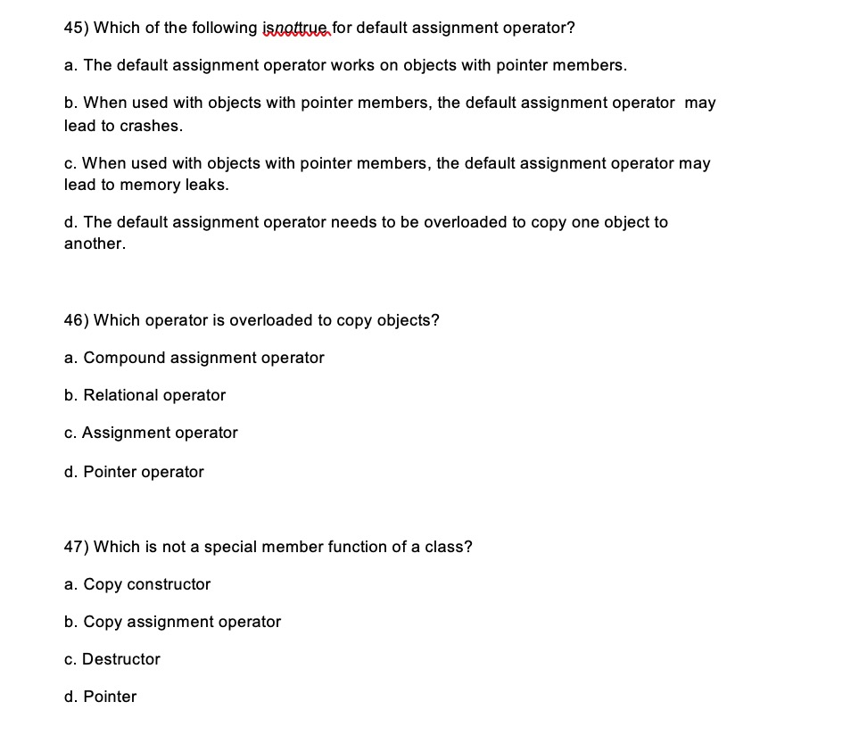 Solved 32) Which destructor can be used to avoid a memory | Chegg.com