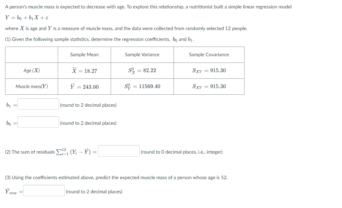 Solved A person's muscle mass is expected to decrease with | Chegg.com