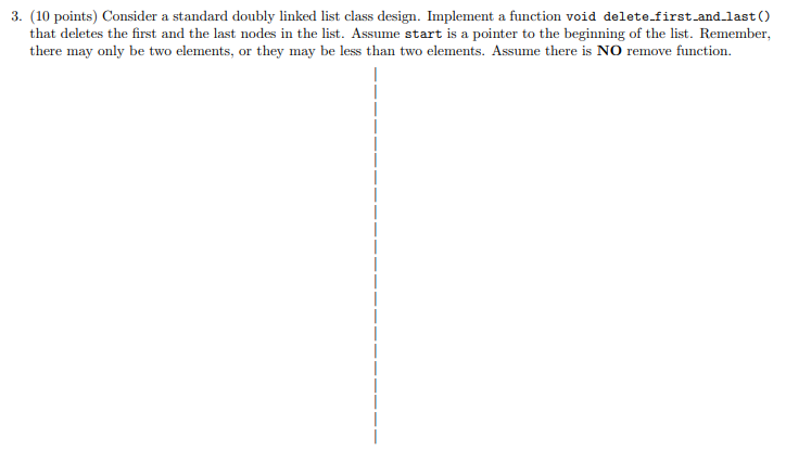 Solved 3. (10 points) Consider a standard doubly linked list | Chegg.com