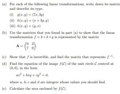 Solved (a) For each of the following linear transformations, | Chegg.com