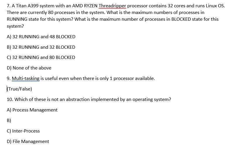 Solved 4. All processes share the same logical address | Chegg.com